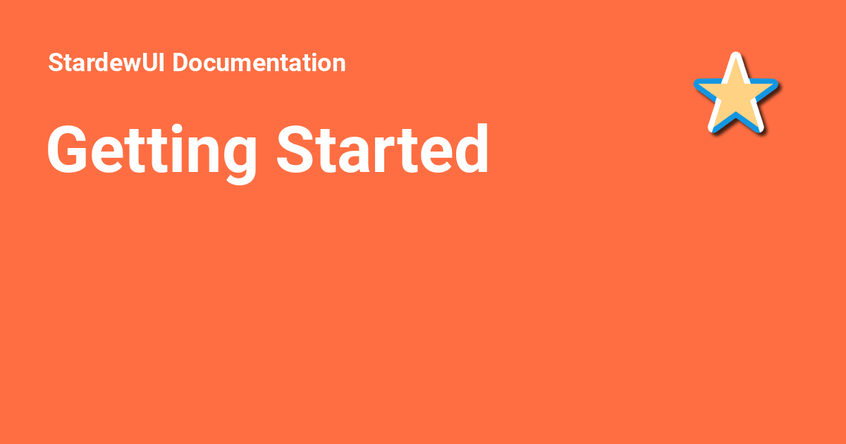 Getting Started Stardewui Documentation
