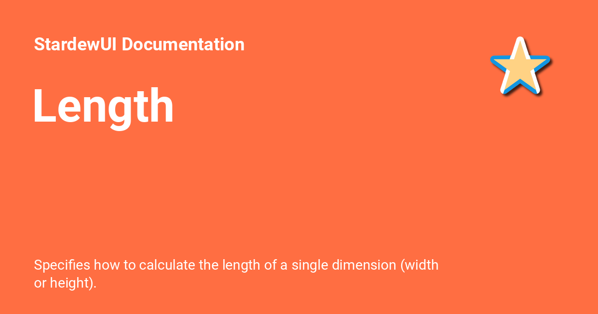 Length Stardewui Documentation