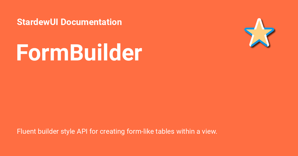 FormBuilder - StardewUI Documentation